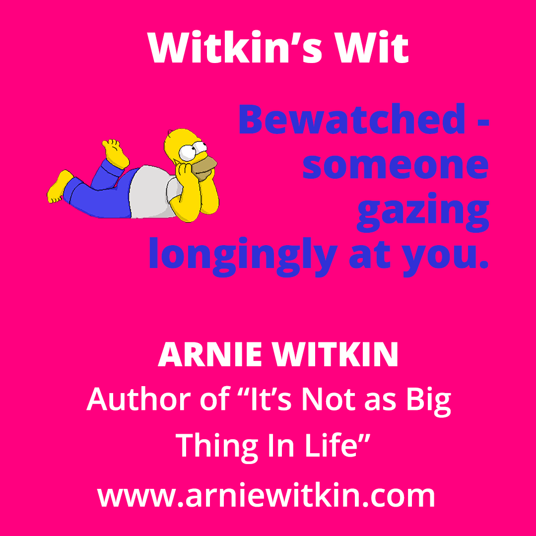 Witkin’s Wit – Arnie Witkin